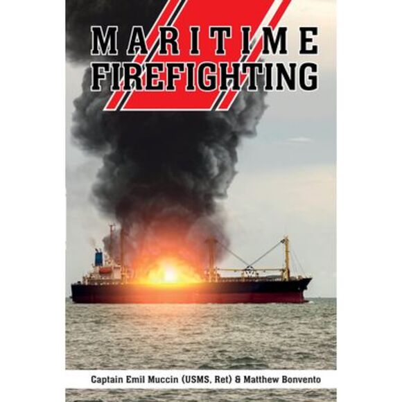 Captain Emil Muccin | Other | Maritime Firefighting Captain Emil Muccin ...